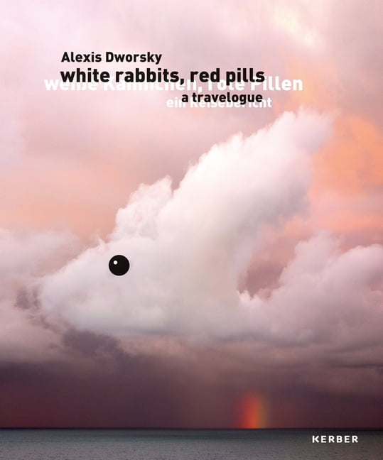 Alexis Dworsky: White Rabbits, Red Pills (Hardcover) - Walmart.com