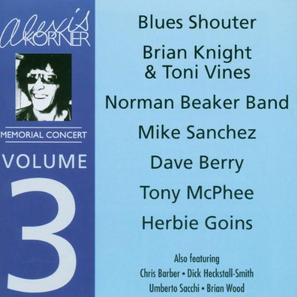 Alexis Korner Memorial Concert 3 / Various - Vol. 3-Alexis Dorner ...