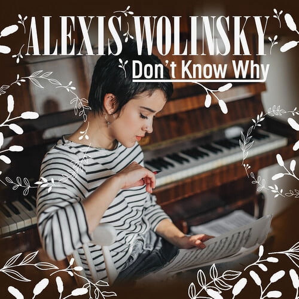 Alexis Wolinsky - Don't Know Why - Music & Performance - CD - Walmart.com