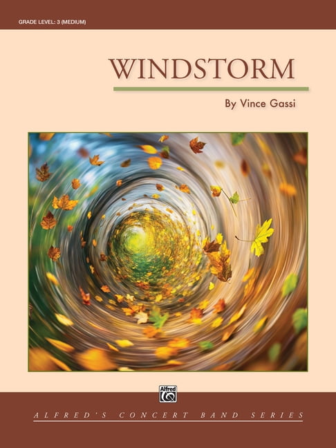 Alfred Concert Band Windstorm: Conductor Score & Parts, (Paperback ...