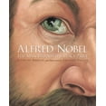 Alfred Nobel: The Man Behind the Peace Prize (Hardcover) - Walmart.com