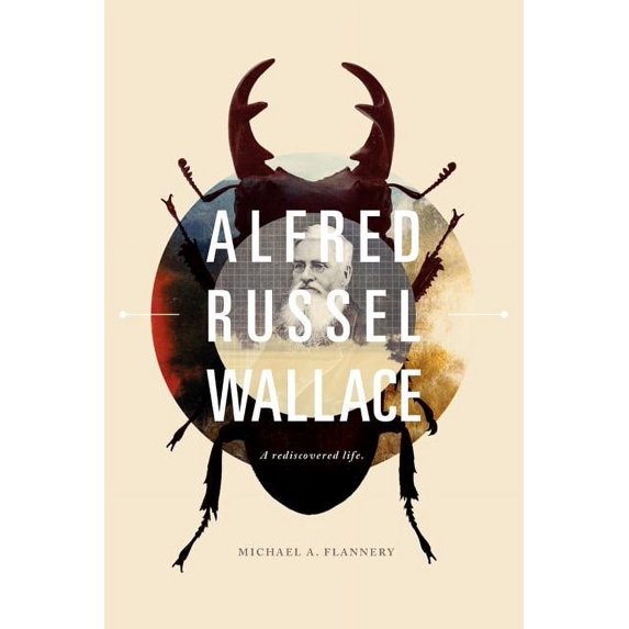 Alfred Russel Wallace : A Rediscovered Life (Paperback) - Walmart.com