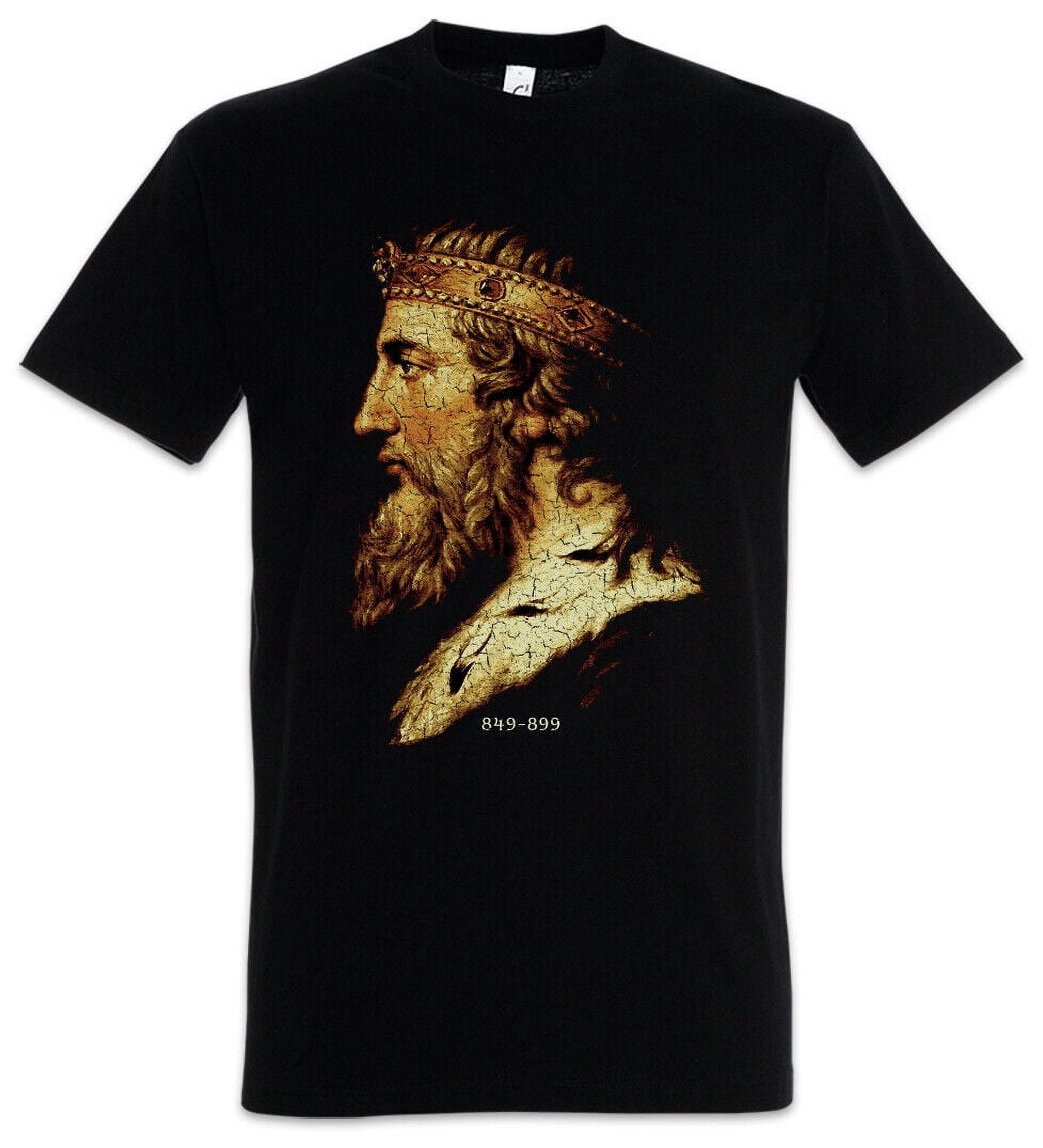 Alfred The Great T-Shirt King Portrait Kingdom Wessex Anglo-Saxons ...