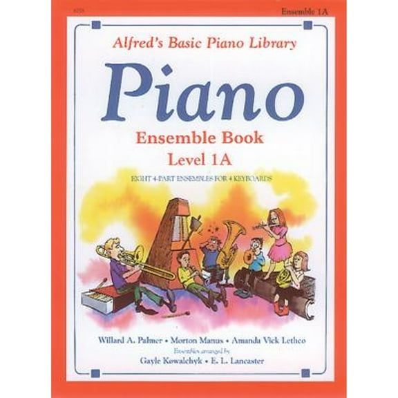 Pre-Owned Alfred's Basic Piano Course: Ensemble Book, Level 1 (Complete ...