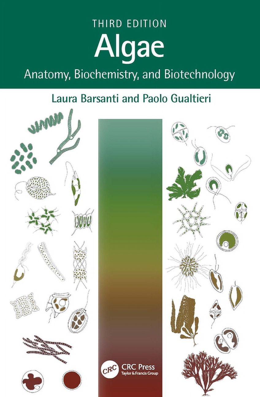 Algae: Anatomy, Biochemistry, and Biotechnology, (Hardcover) - Walmart.com