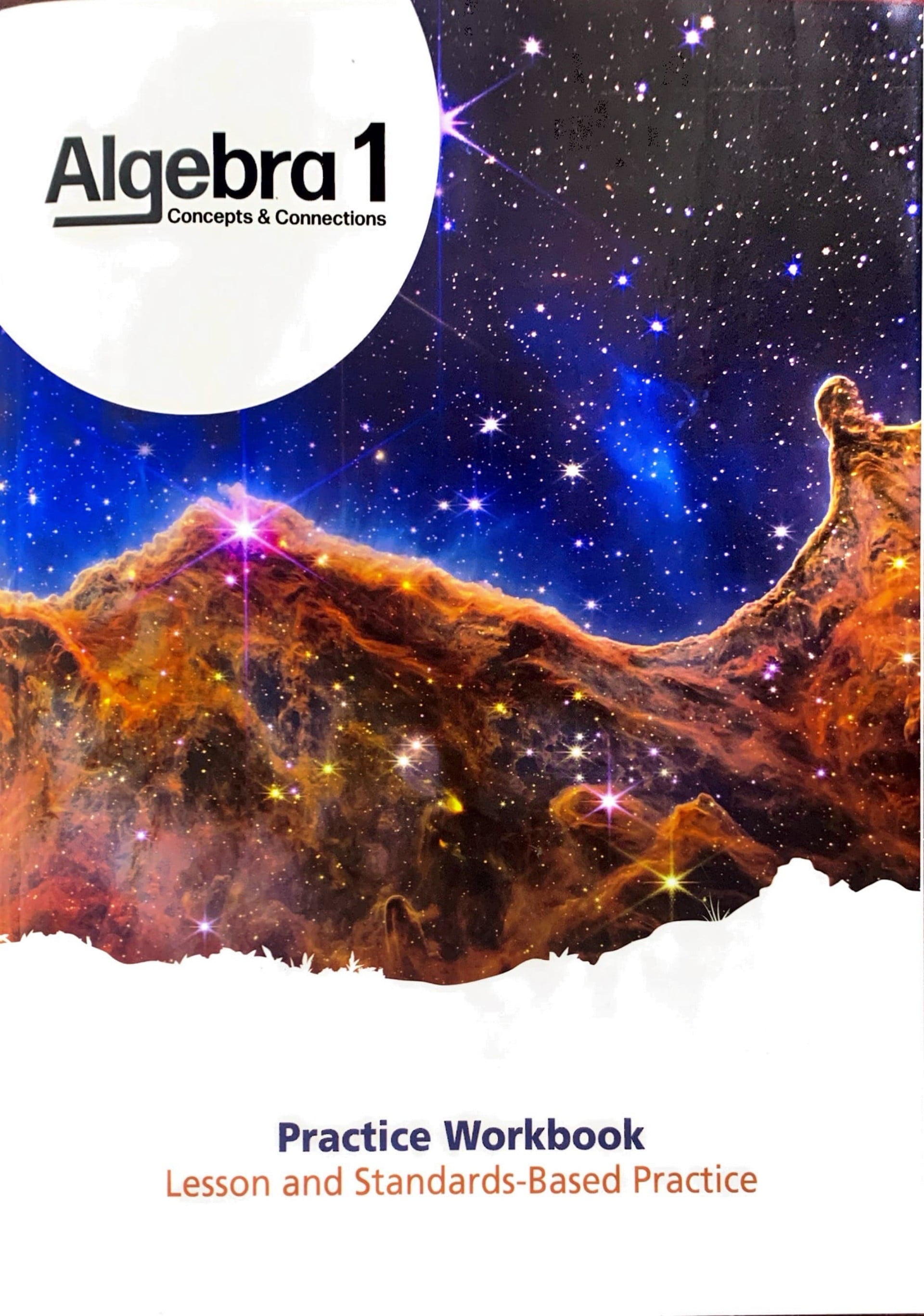 Algebra 1 Concepts & Connections, Practice Workbook, Lesson and ...