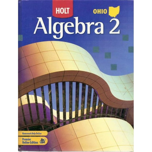 Pre-Owned Algebra 2, Grade 11: Holt Algebra 2 Ohio (Alg 2 2007 ...