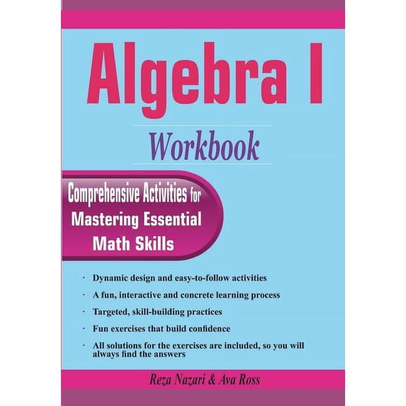 Algebra I Workbook: Comprehensive Activities for Mastering Essential ...