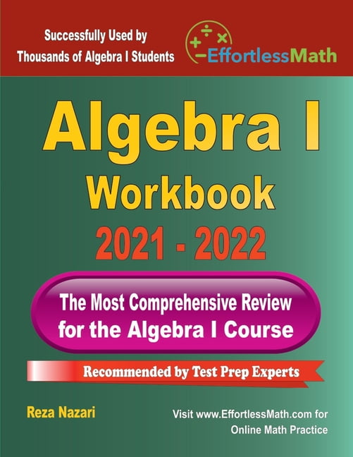 Algebra I Workbook: The Most Comprehensive Review for the Algebra I ...