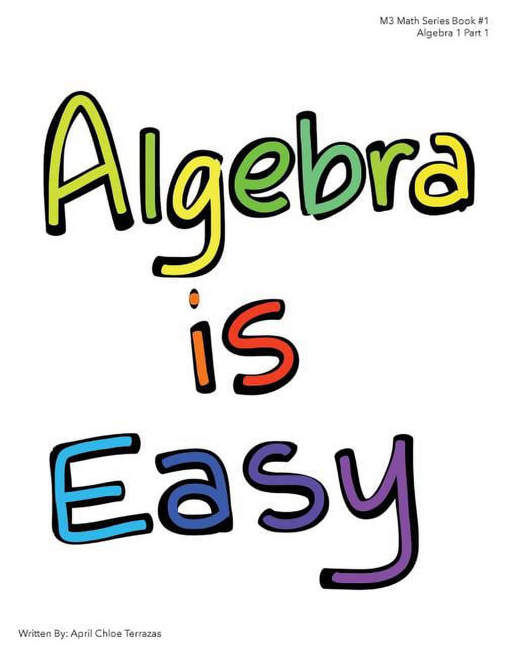 Algebra is Easy Part 1, (Paperback) - Walmart.com
