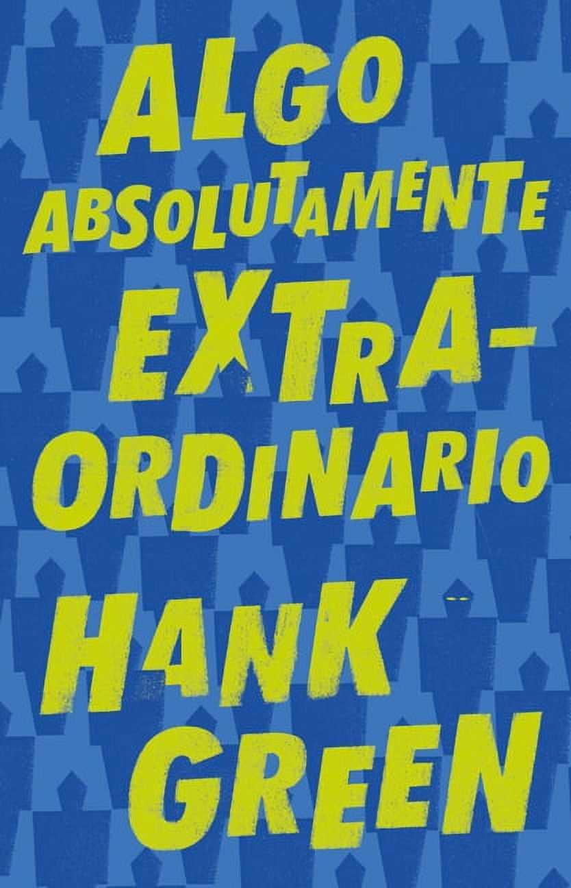 Algo Absolutamente Extraordinario /An Absolutely Remarkable Thing ...