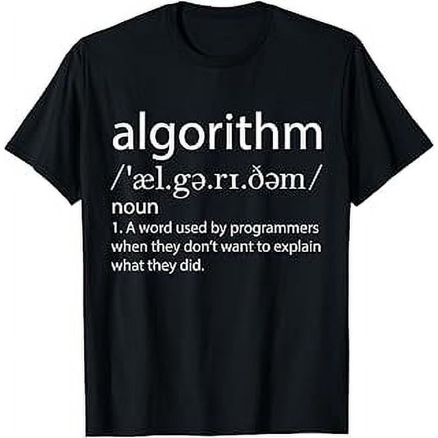 Algorithm Definition Funny Programming Software Developer T Shirt