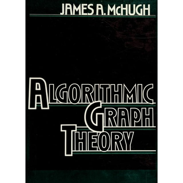 Pre-Owned Algorithmic Graph Theory (Hardcover) 9780130236159 - Walmart.com Pre-Owned Algorithmic Graph Theory (Hardcover) 9780130236159 - Walmart.com