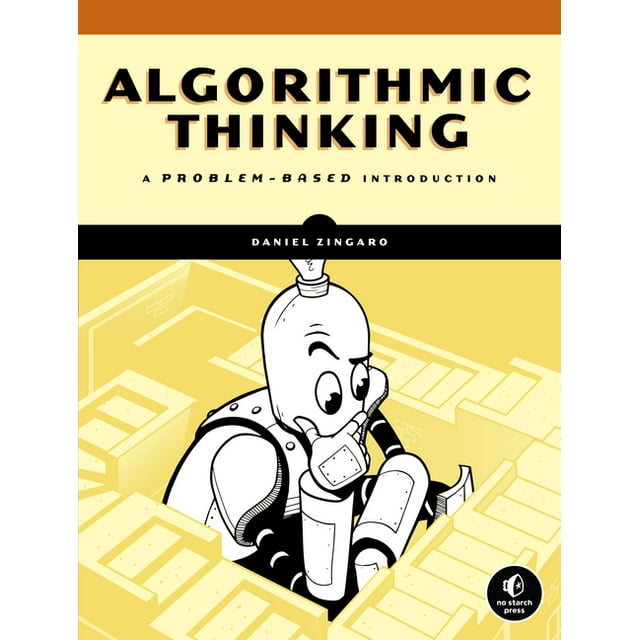 Algorithmic Thinking : A Problem-Based Introduction (Paperback) - Walmart.com