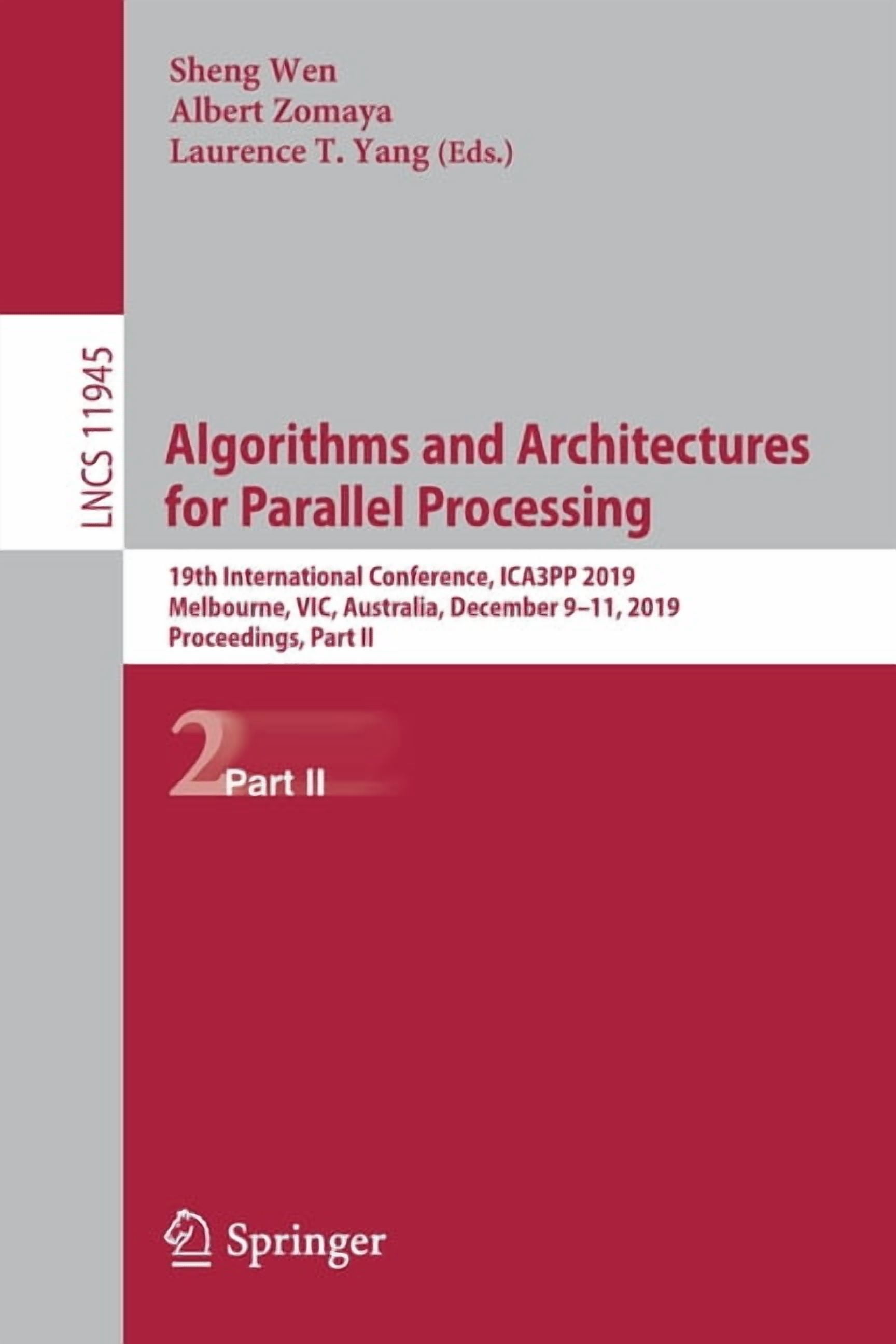 Algorithms and Architectures for Parallel Processing: 19th ...