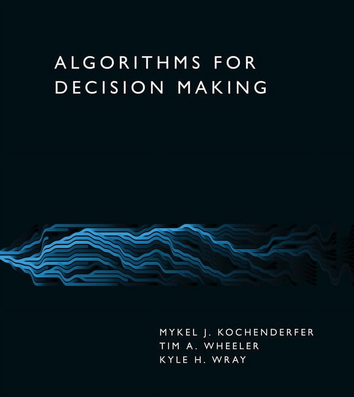 Algorithms Decision Making