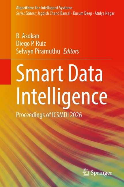 Algorithms for Intelligent Systems Smart Data Intelligence: Proceedings ...