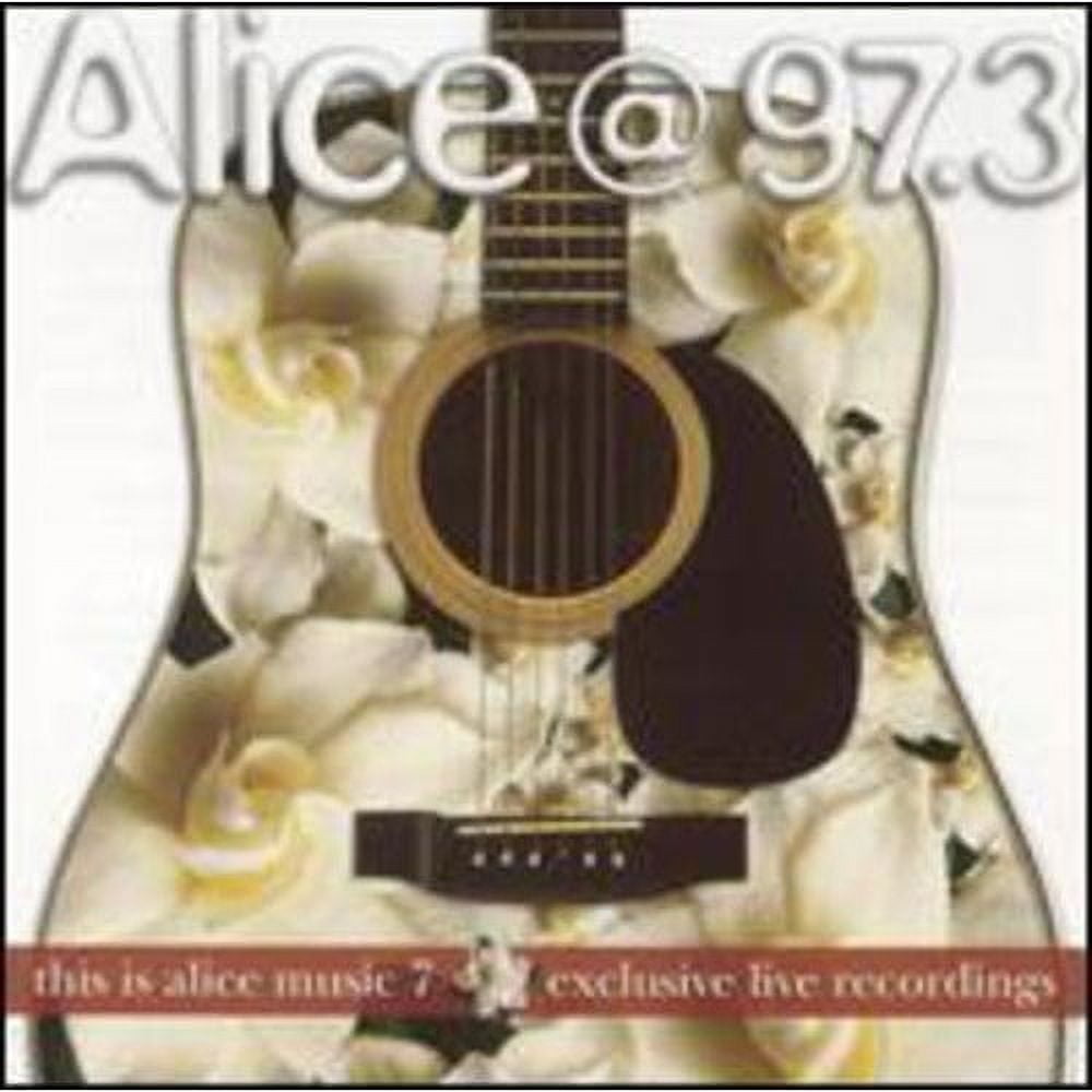 Alice@97.3: This Is Alice Music, Vol.7 - Walmart.com