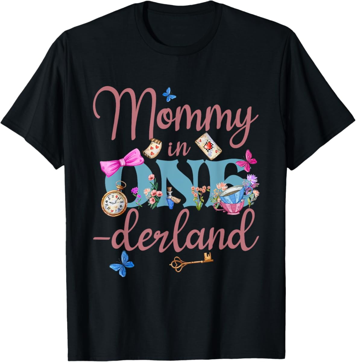 Alice In Onederland Mommy Of The Birthday Decorations Unisex T-Shirt S ...