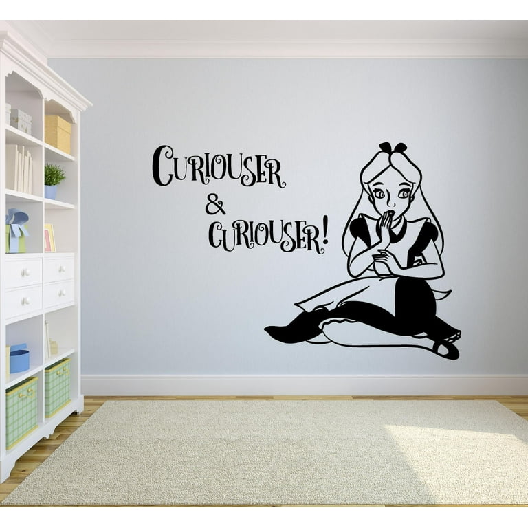 Alice In Wonderland Curiouser And Curiouser Quote