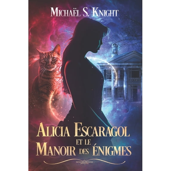 Alicia Escaragol & Cie Alicia Escaragol et le Manoir des Ã©nigmes, Book ...