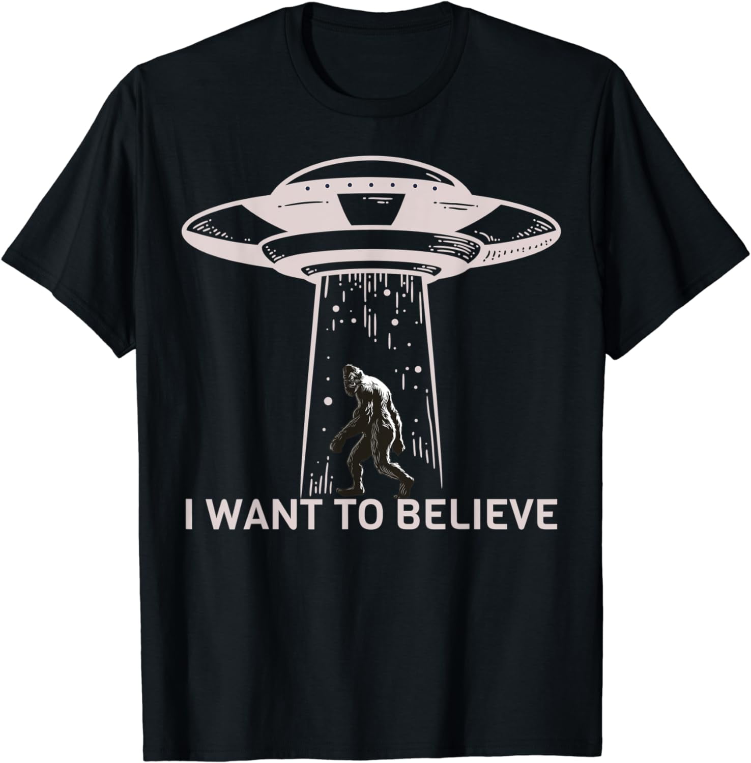 Alien Bigfoot UFO - I Want To Believe T-Shirt - Walmart.com