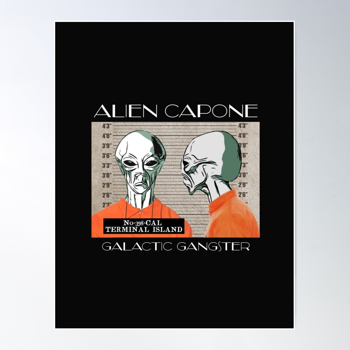 Alien Capone: Galactic Gangster Poster Wall Art, Modern Wall Decor For ...