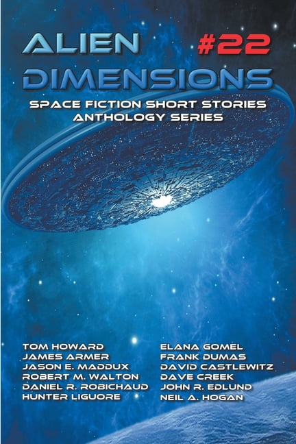 Alien Dimensions: Alien Dimensions 22: Space Fiction Short Stories ...