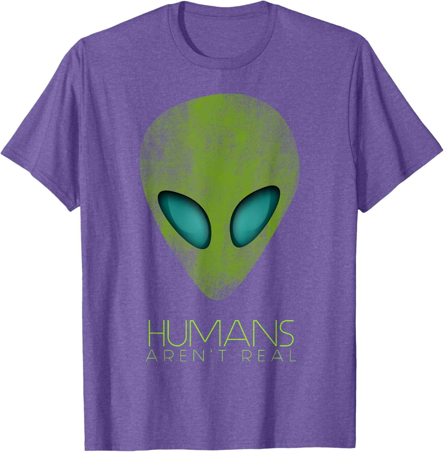 Alien Funny Humans Aren't Real Cute UFO Gift T-Shirt,Full Sizes S-5XL ...