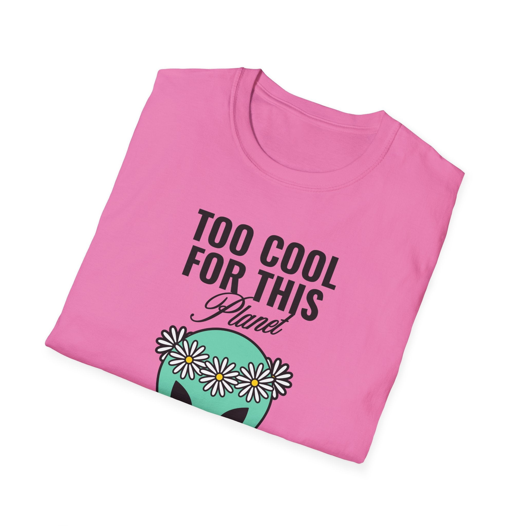 Alien Graphic Tee Too Cool For This Planet Floral Crown - Walmart.com