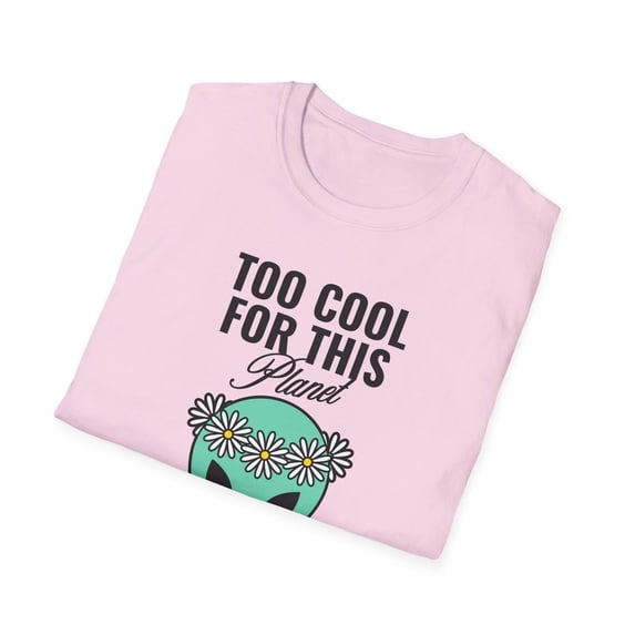 Alien Graphic Tee Too Cool For This Planet Floral Crown - Walmart.com