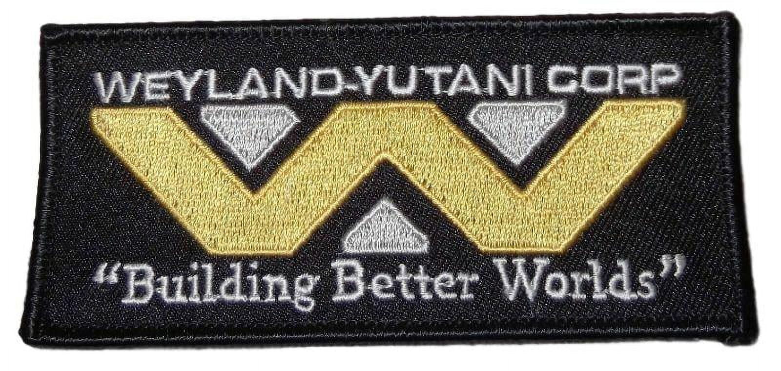 Alien Movie Weyland-Yutani Corp "Building Better Worlds" Patch ...