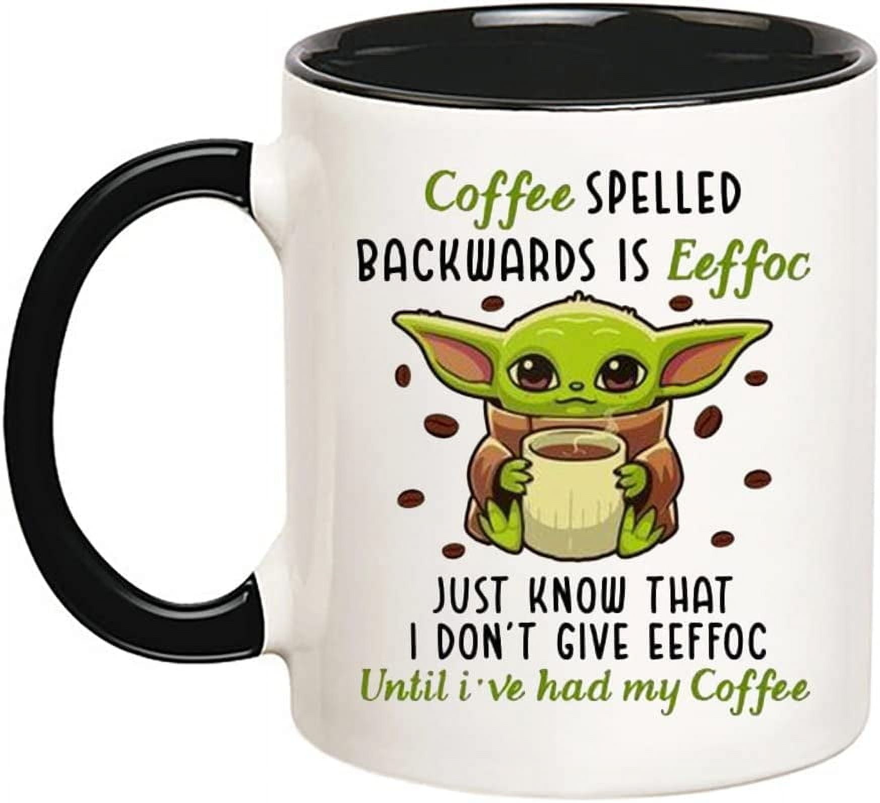 Alien Mug, Coffee Spelled Backwards is Eeffoc, Just Know That I Don't ...