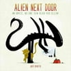 Alien Next Door (Hardcover) - Walmart.com