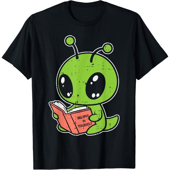 Alien Reading Book Believe In Yourself Women Men T-Shirt - Walmart.com