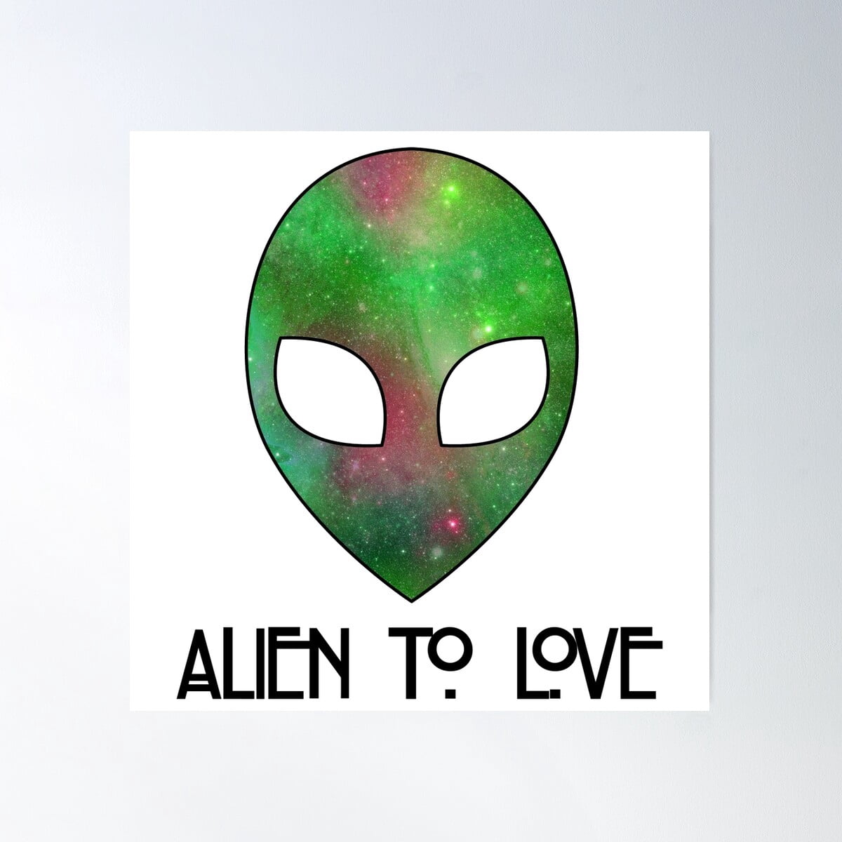 Alien To Love - Green Poster Wall Art, Modern Wall Decor For Living ...