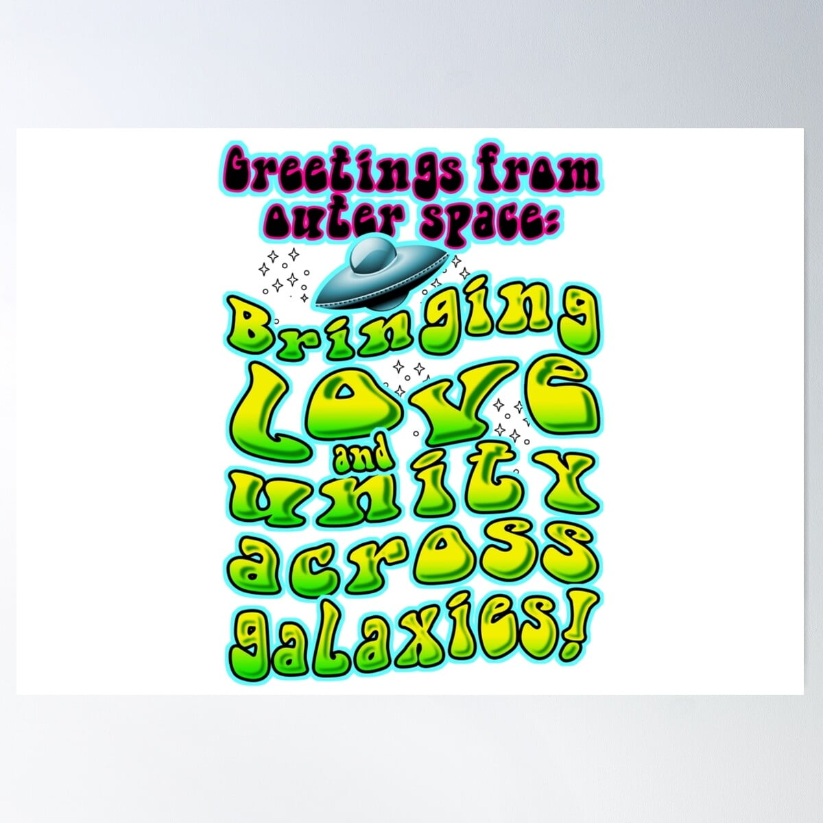 Alien/Ufo Design - Greetings From Outer Space: Bringing Love And Unity ...