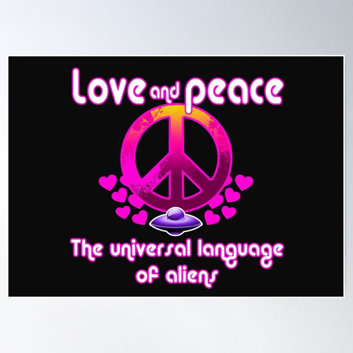 Alien/Ufo Design Love And Peace. The Universal Language Of Aliens ...