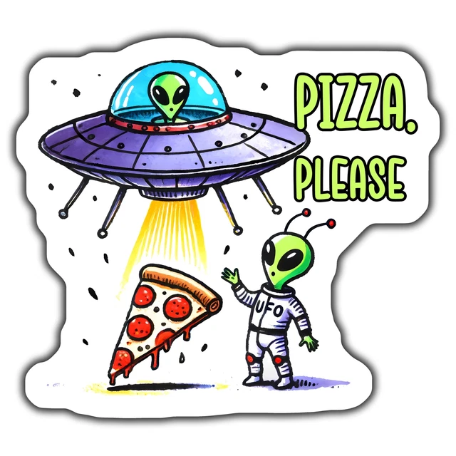 Alien Ufo Pizza Please Sticker, Space Alien Vinyl Decal, Cute ...
