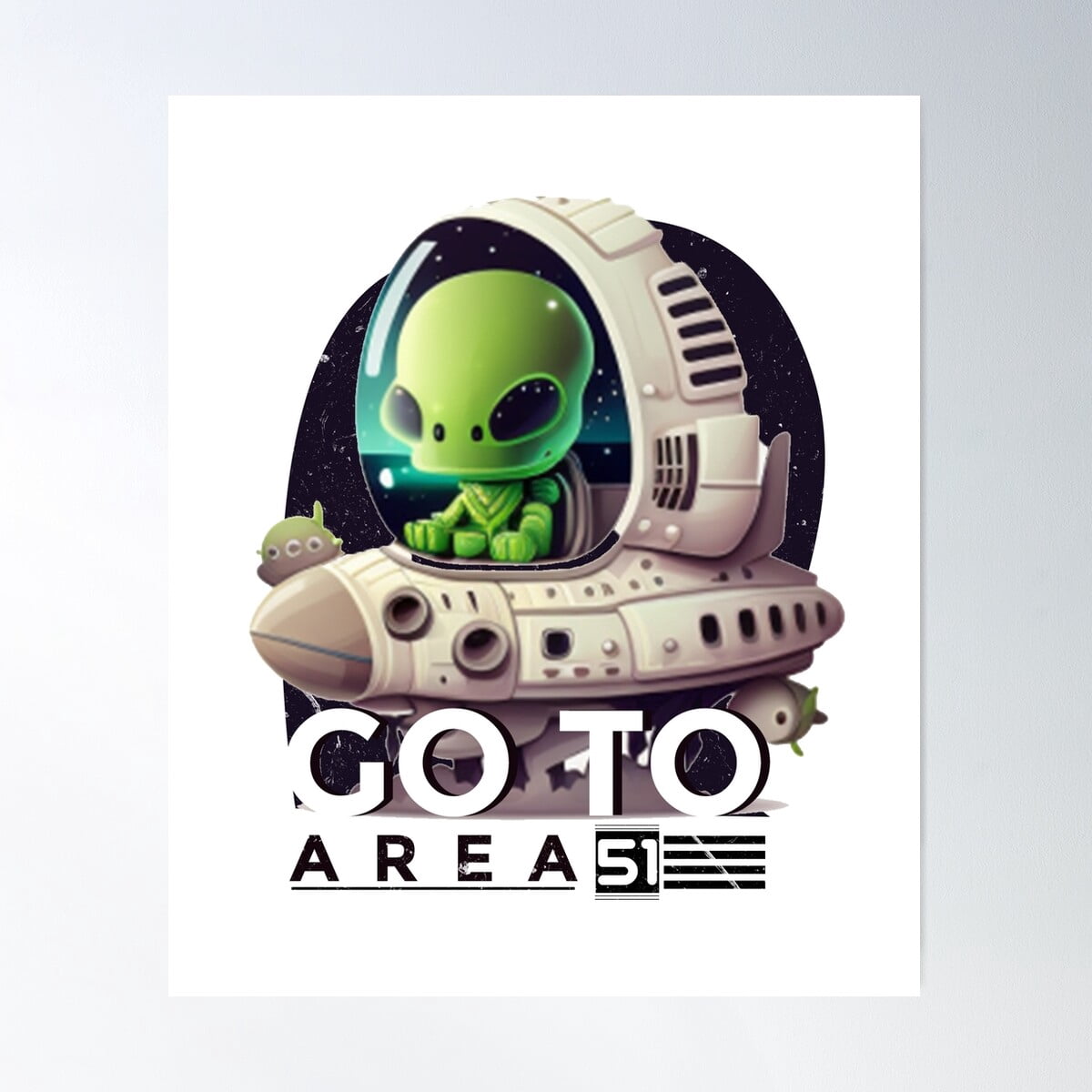 Alien With A Spaceship , Go To Area51, Cute Aliens Attak Poster Wall ...