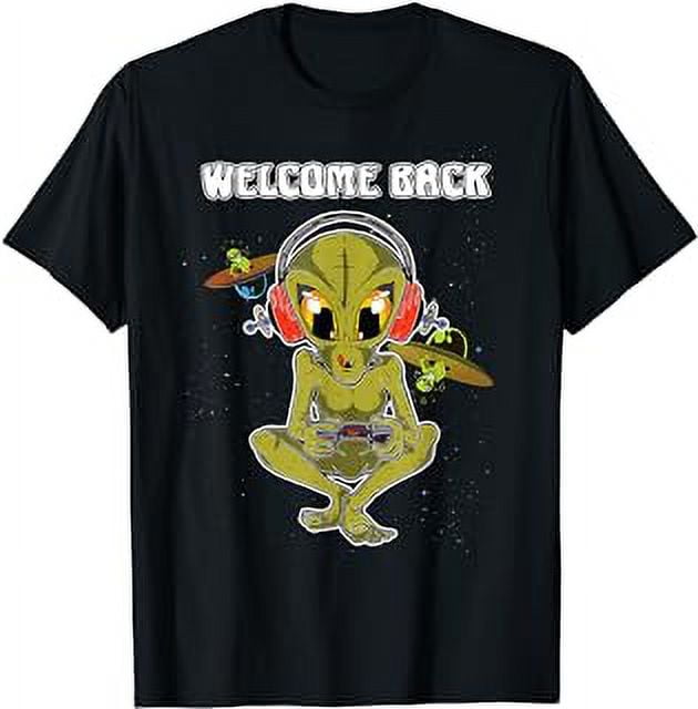 Alien gamer gamble UFO WB welcome back T-Shirt - Walmart.com