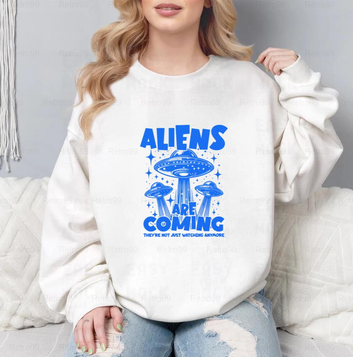 Aliens Are Coming T-shirt, Sweatshirt, Hoodie with Bold Space Attitude ...