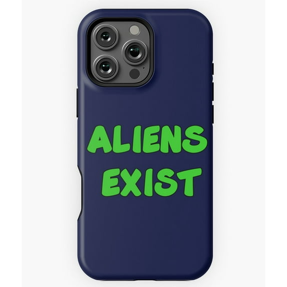 Aliens Exist Funny UFO Believer M2063 Phone Case for iPhone 17 16 15 14 ...