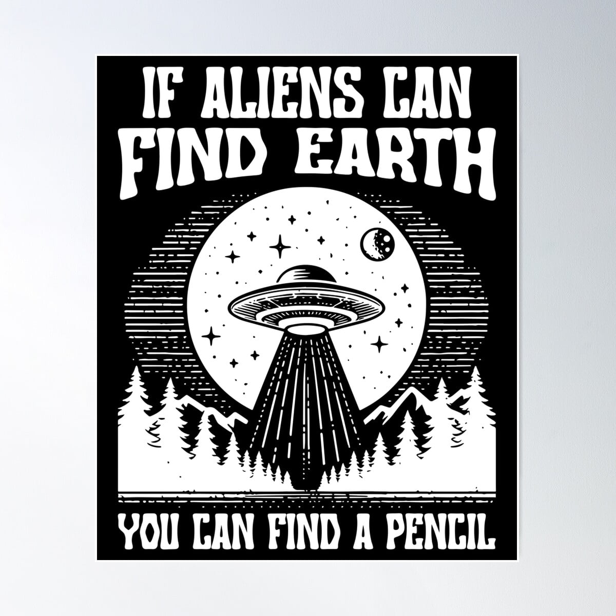Aliens Finding Earth Teacher Pencil Funny Teacher School Poster Wall ...