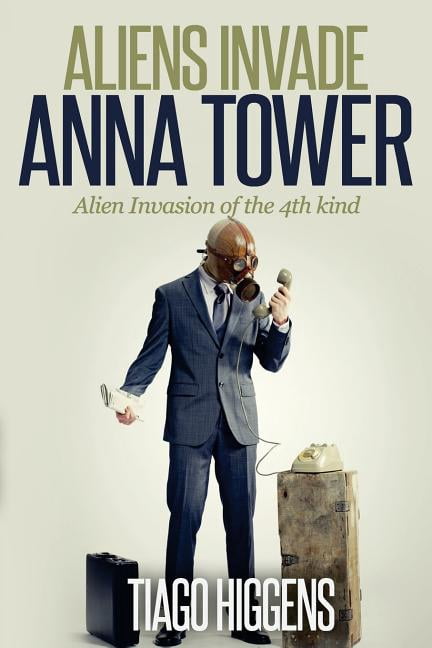 Aliens Invade Anna Tower : Alien Invasion of the 4th Kind - Walmart.com