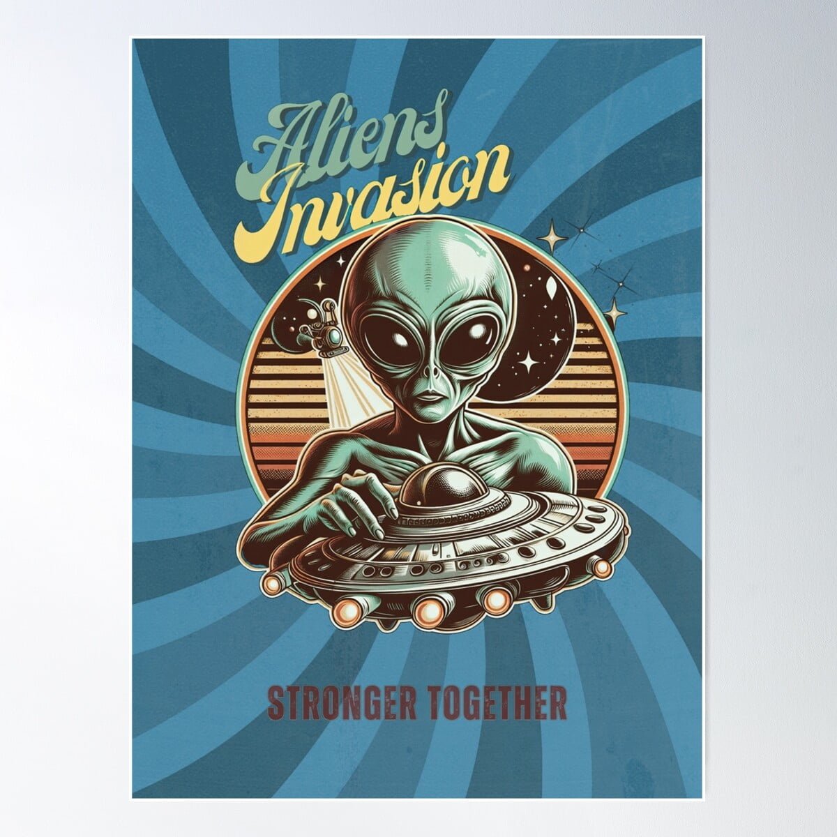 Aliens Invasion, Retro, Stronger Together Poster Wall Art, Modern Wall ...