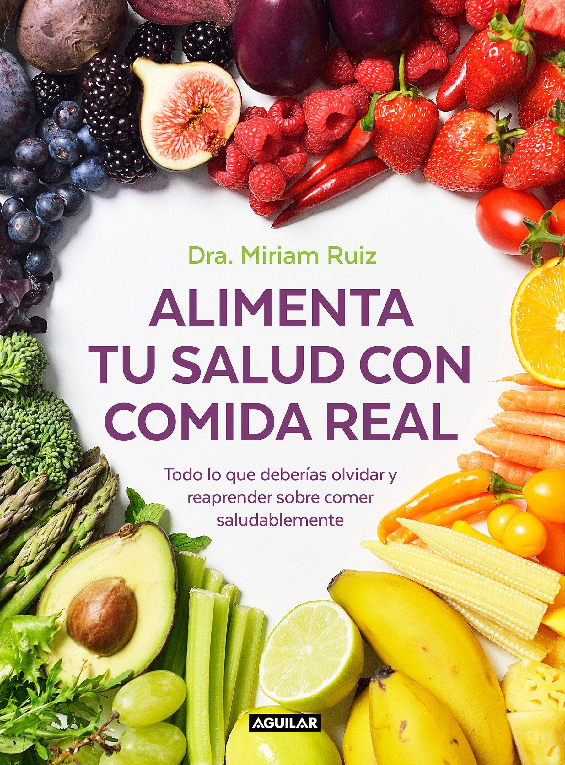 Alimenta tu salud con comida real / Feed Your Health with Real Food ...