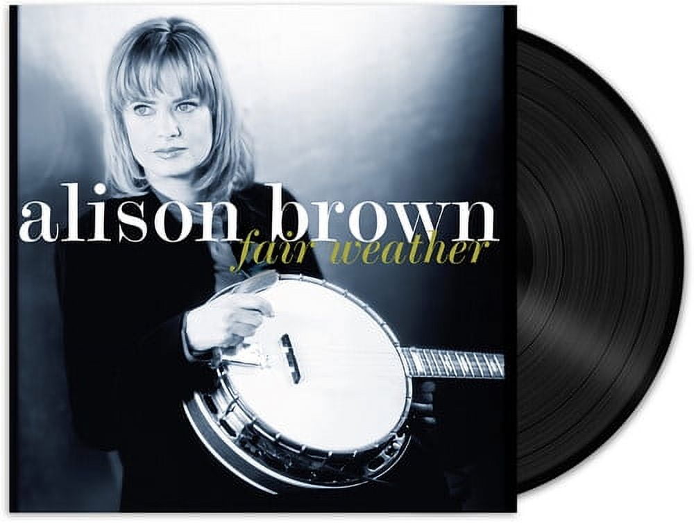 Alison Brown - Fair Weather - Music & Performance - Vinyl - Walmart.com