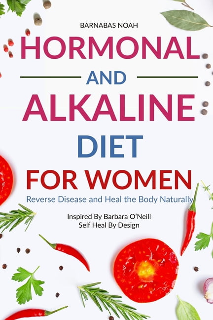 Alkaline Diet for Women with Dr Barbara Oneill: Hormonal and Alkaline ...