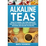 Alkaline Drinks, Alkaline Diet for Begin Alkaline Teas: Wake Up Slimmer ...